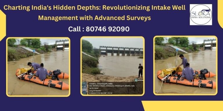 Bathymetric Survey for Intake Well location in India | 80746 92090